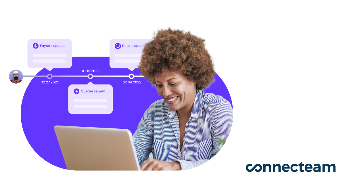 Employee Timeline App - Try it 100% Free | Connecteam